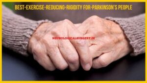 20 Best Exercise for Reducing Rigidity for Parkinson's People